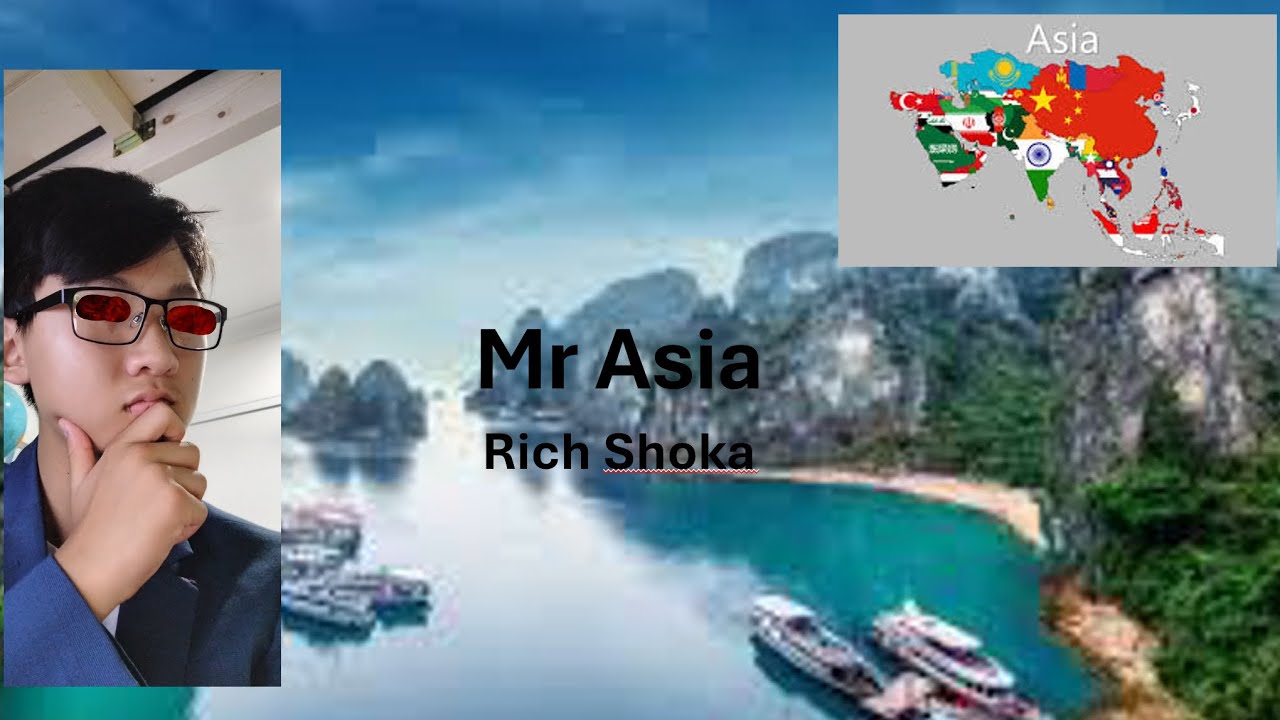 Rich Shoka- Mr Asia - YouTube