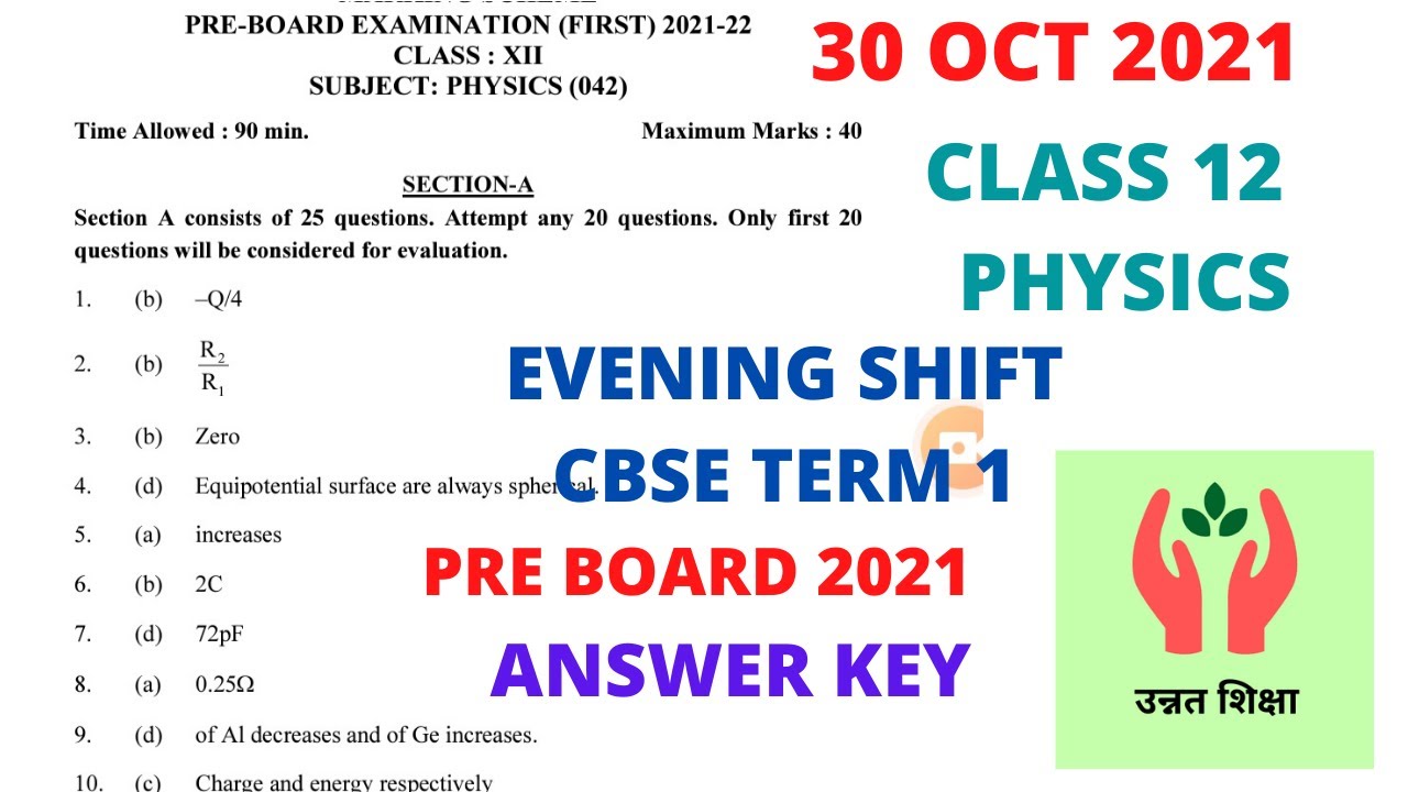 CLASS 12 PHYSCIS | ANSWER KEY | PRE BOARD 2021 | EVENING SHIFT | 30 OCT ...