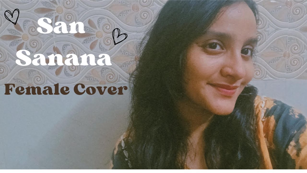 San Sanana I Female cover by Afreen Shah I Asoka - YouTube