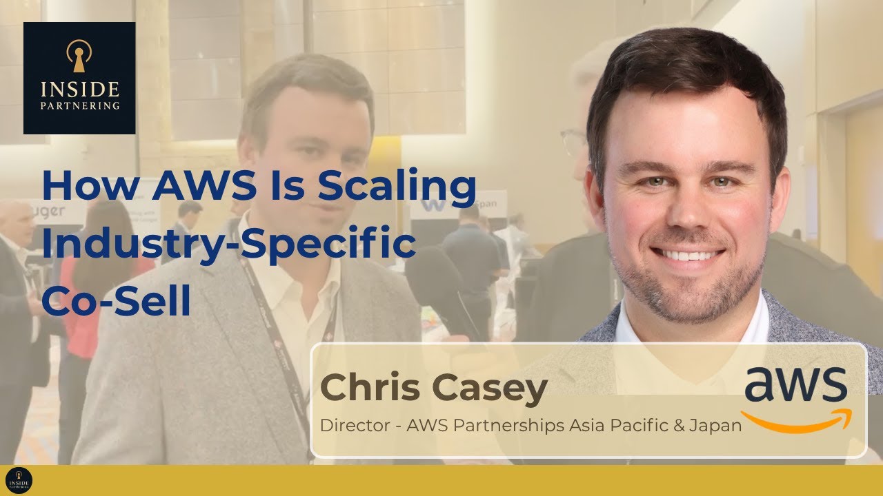 Chris Casey: How AWS Is Scaling Industry-Specific Co-Sell - YouTube