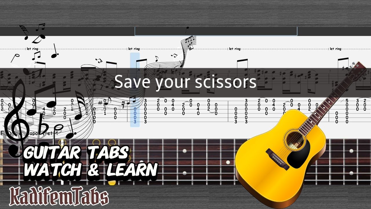 Save Your Scissors – Fingerstyle Guitar Tutorial + TABs (City and ...