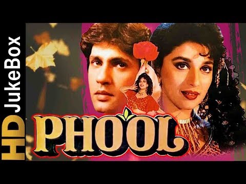 Phool (1993) | Full Video Songs Jukebox | Madhuri Dixit, Kumar Gaurav | Evergreen Hindi Songs