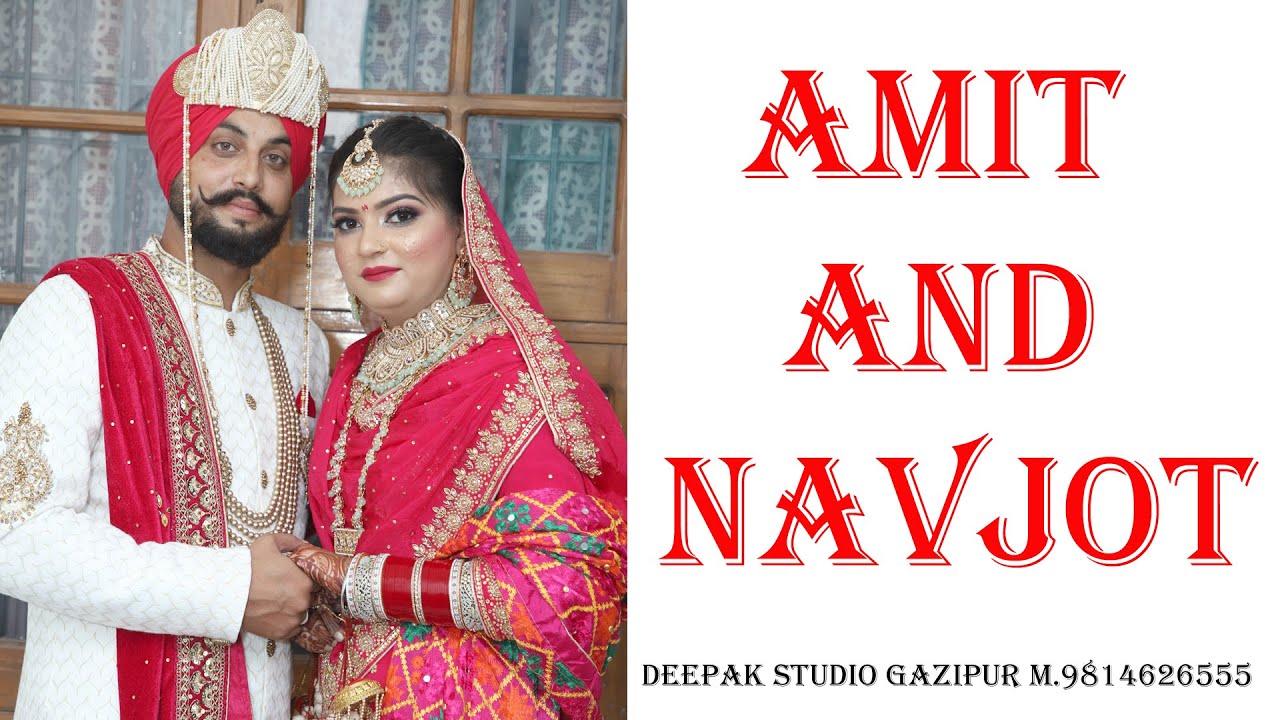 RECEPTION ||Amit and Navjot|| DEEPAK STUDIO GAZIPUR M.9814626555 , 9815441920 - YouTube