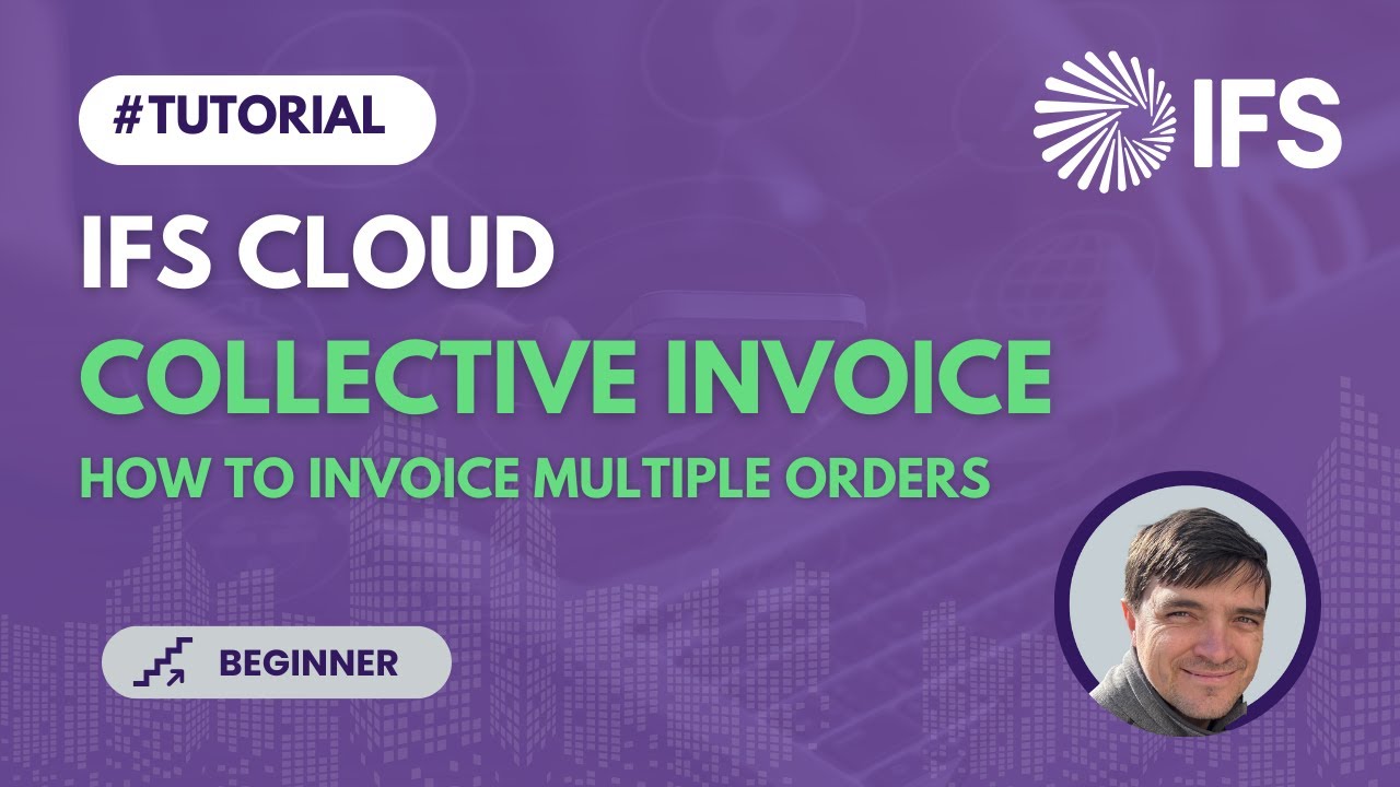 Collective Invoice functionality in IFS Cloud (tutorial) (15) - YouTube