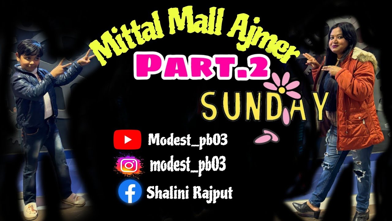 Mittal Mall Ajmer || Mittal Mall Part -2 || Ajmer New Mittal Mall ...