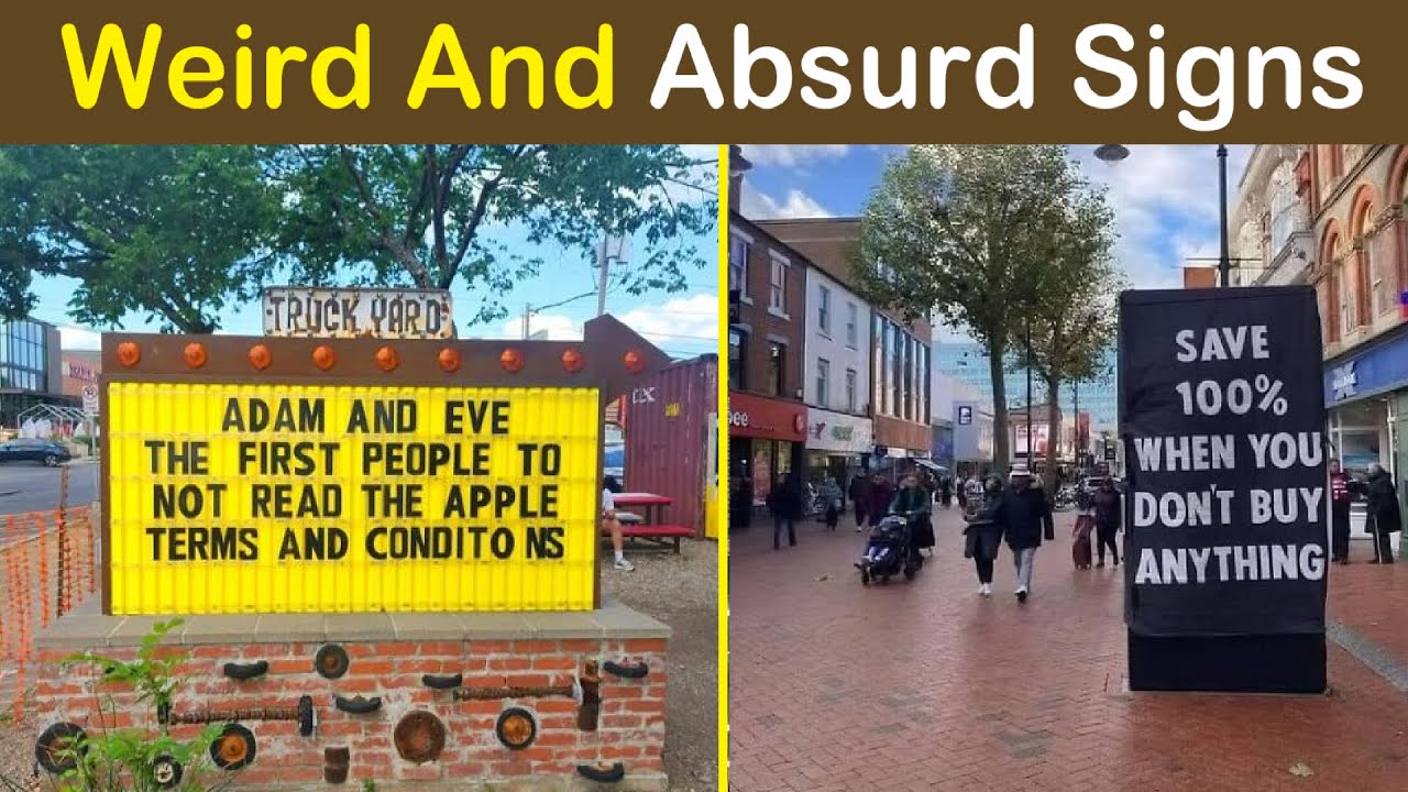 The Best Weird And Absurd Signs Spotted Around The World (NEW PICS ...