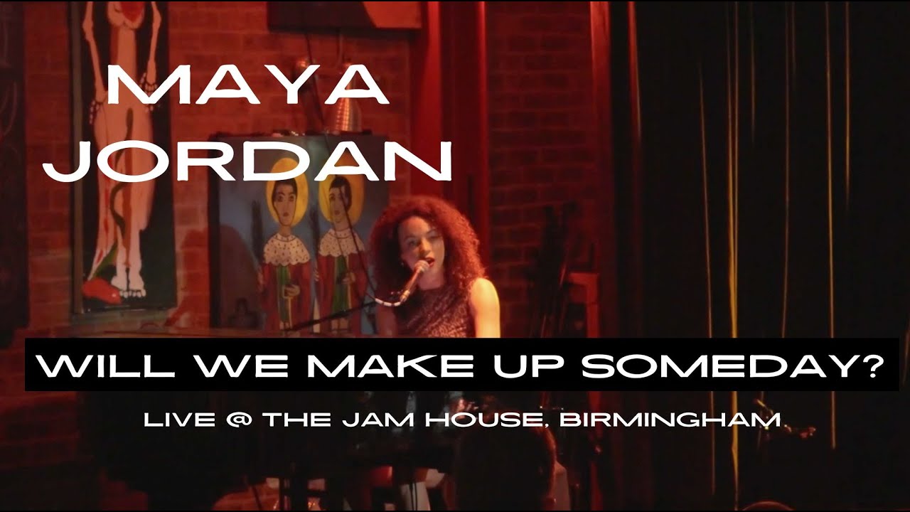 Maya Jordan | Will We Make Up Someday?| Live Acoustic Performance @ The ...