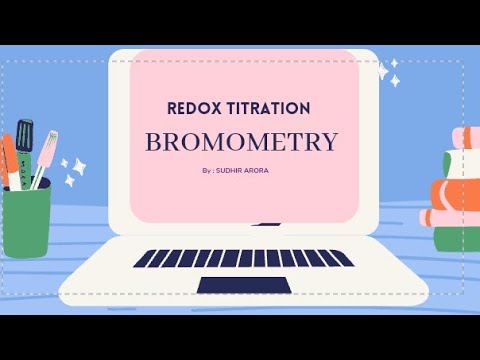 Redox titration- Bromometry or potassium bromate titration - YouTube