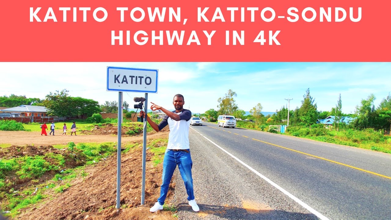 KATITO TOWN, KATITO-SONDU HIGHWAY | NYAKACH IN 4K - YouTube