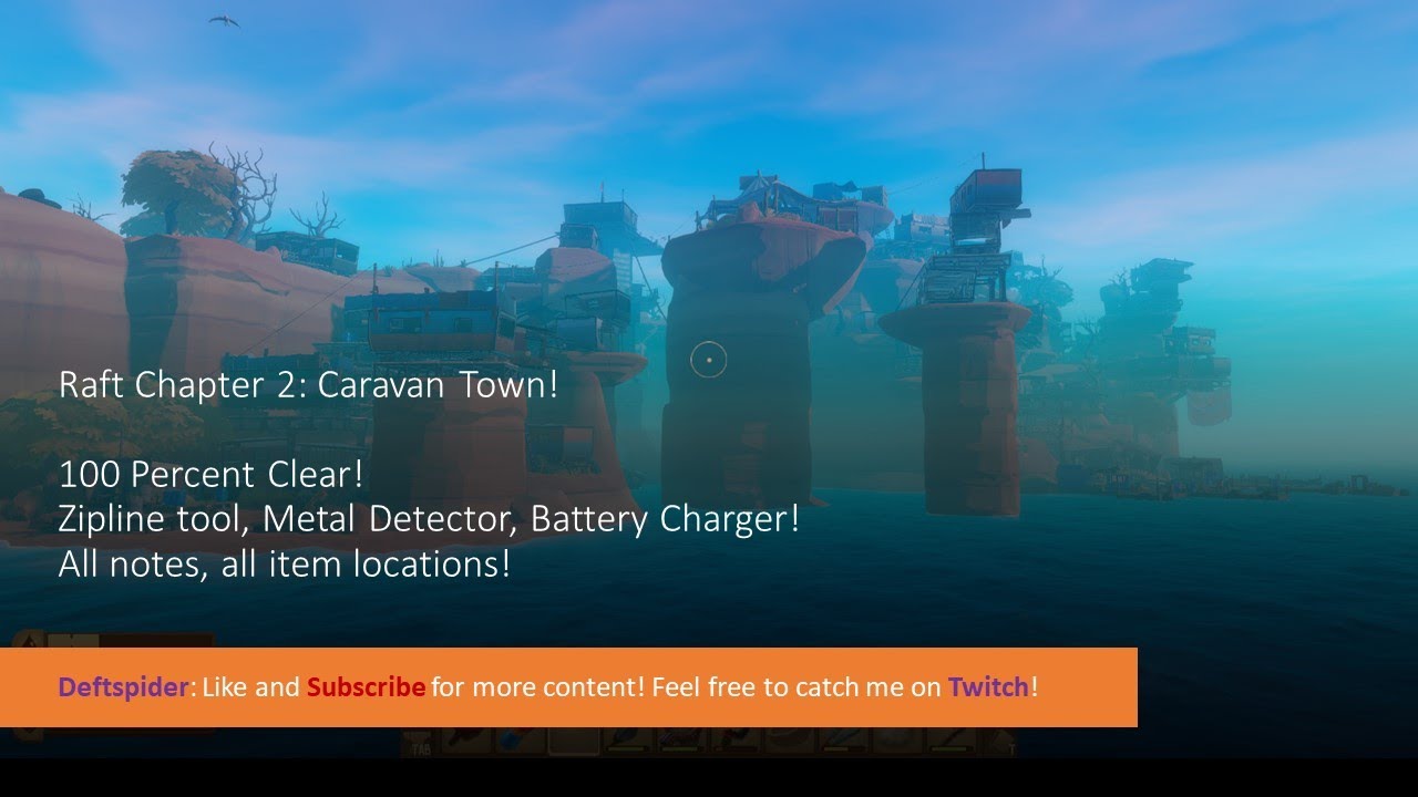 Chapter 2, Caravan Town, 100 percent Clear! Raft Gameplay - YouTube