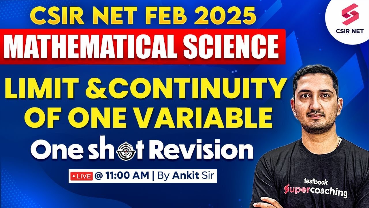 Csir Net Feb 2025 Mathematical Science Limit And Continuity Of One Variable One Shot Ankit