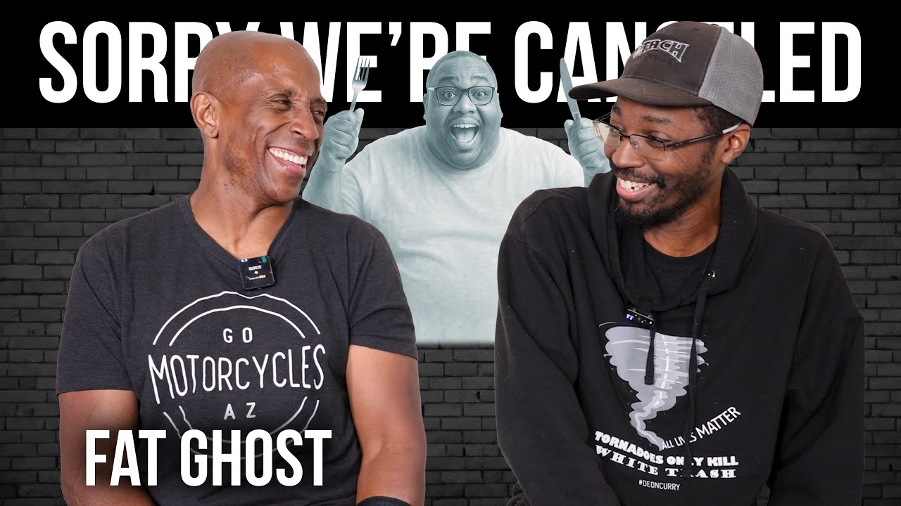 Fat Ghost | Sorry We’re Canceled #199.5 - YouTube