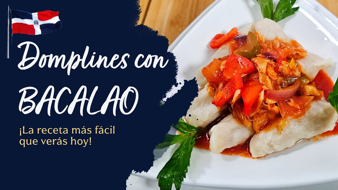 Domplines con Bacalao al Estilo Dominicano - YouTube