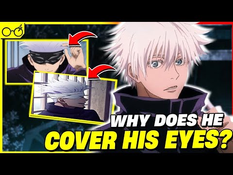 Why Gojo Satoru Cover his Eyes? 👀 [Scary Reason!] - YouTube