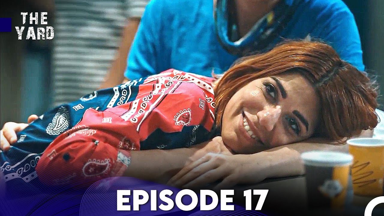 The Yard Episode 17 - YouTube