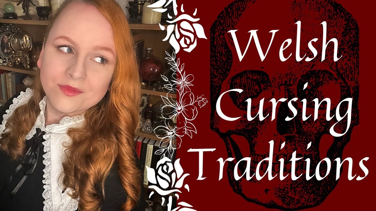 Welsh Curses & Baneful Magic | Welsh Folk Magic and Witchcraft - YouTube