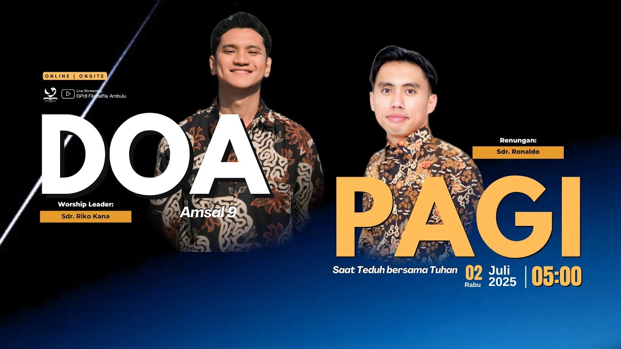 Doa Pagi - 2 Juli 2025 - Sdr. Ronaldo - YouTube