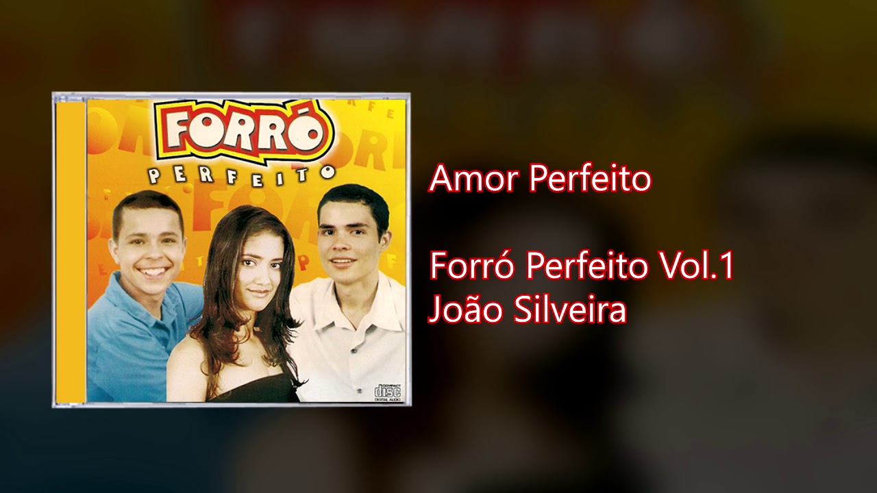 Forró Perfeito Vol. 1 - Amor Perfeito (2003) leiam a descrição - YouTube