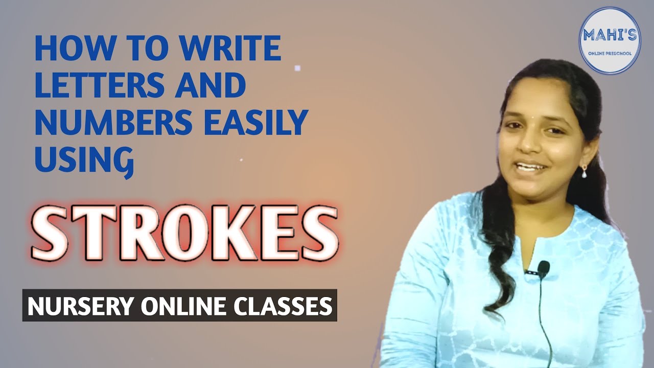 HOW TO TEACH STROKES TO KIDS EASILY | LEARN ALPHABETS AND NUMBERS ...