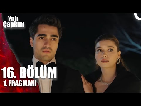 Yalı Çapkını 16.Bölüm 1.Fragman | Pelo Herşeyi Mahvet !