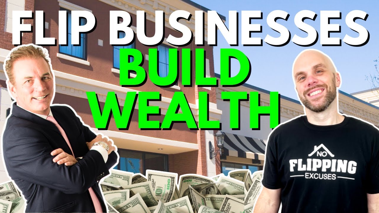 Flip Businesses Like a Pro: Secrets Revealed - YouTube
