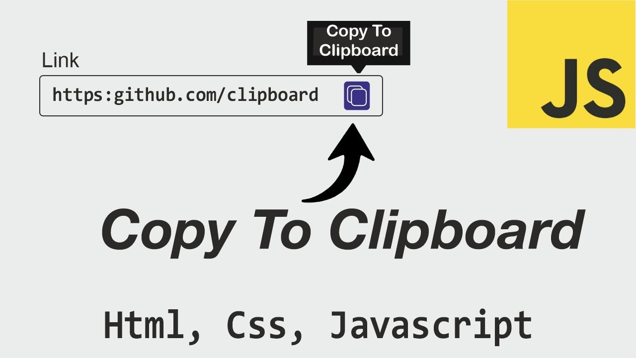 Copy Text To Clipboard Using Javascript Youtube