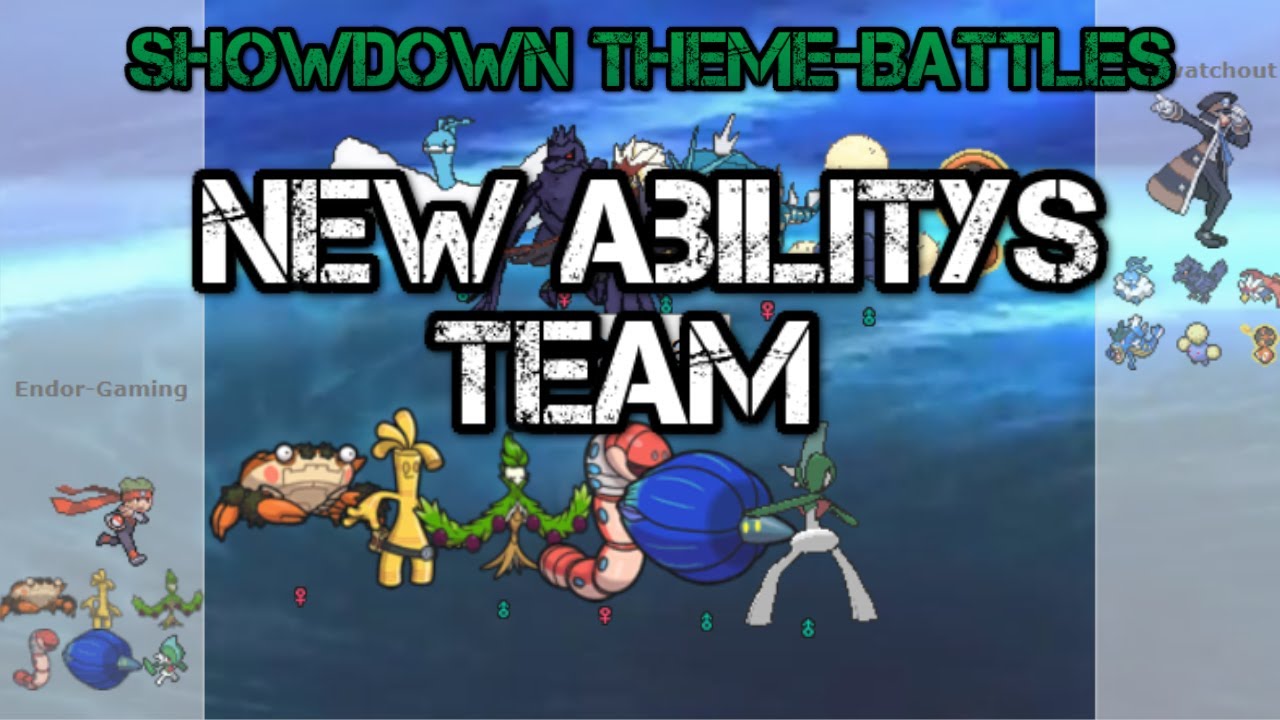 Full New Abilitys Team | Showdown Theme-Battle #14 - YouTube