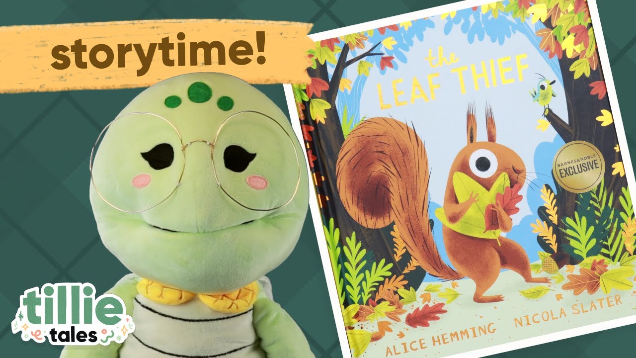 🍂 THE LEAF THIEF by Alice Hemming & Nicola Slater 📖 Kids Book Read ...