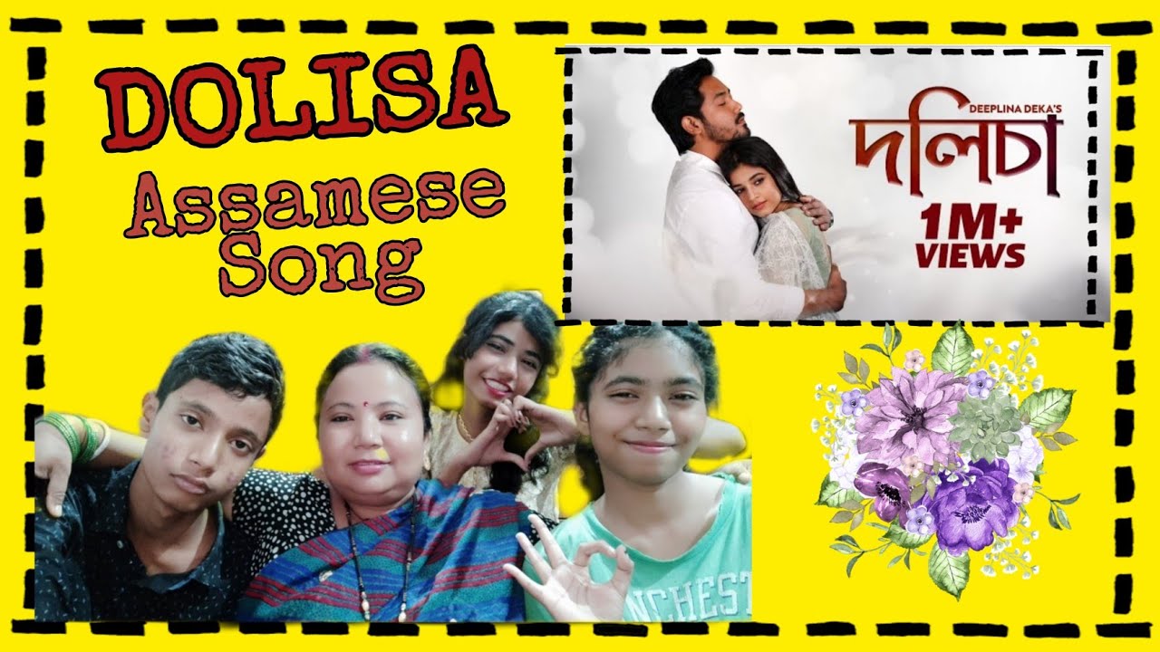 Dolisa Assamese Song | Assamese Song Reaction On Dolisa By The Genres ...