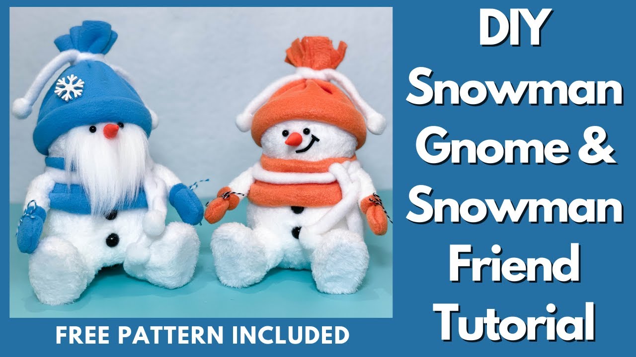 DIY Snowman Gnome & Snowman Friend Tutorial/Christmas Gnome - YouTube