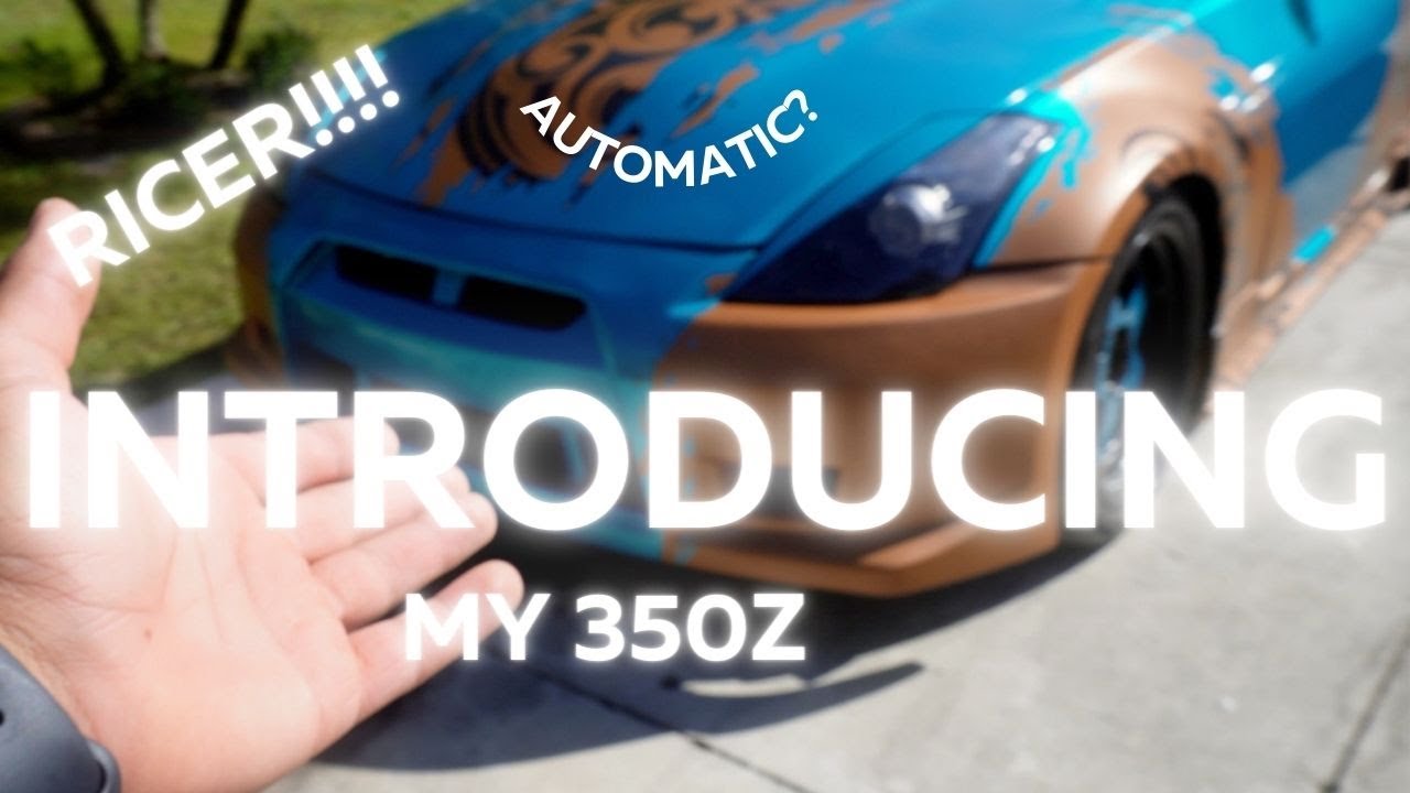 Introducing my 350z! First JDM build!! Automatic?? FROM RICER TO RACER ...