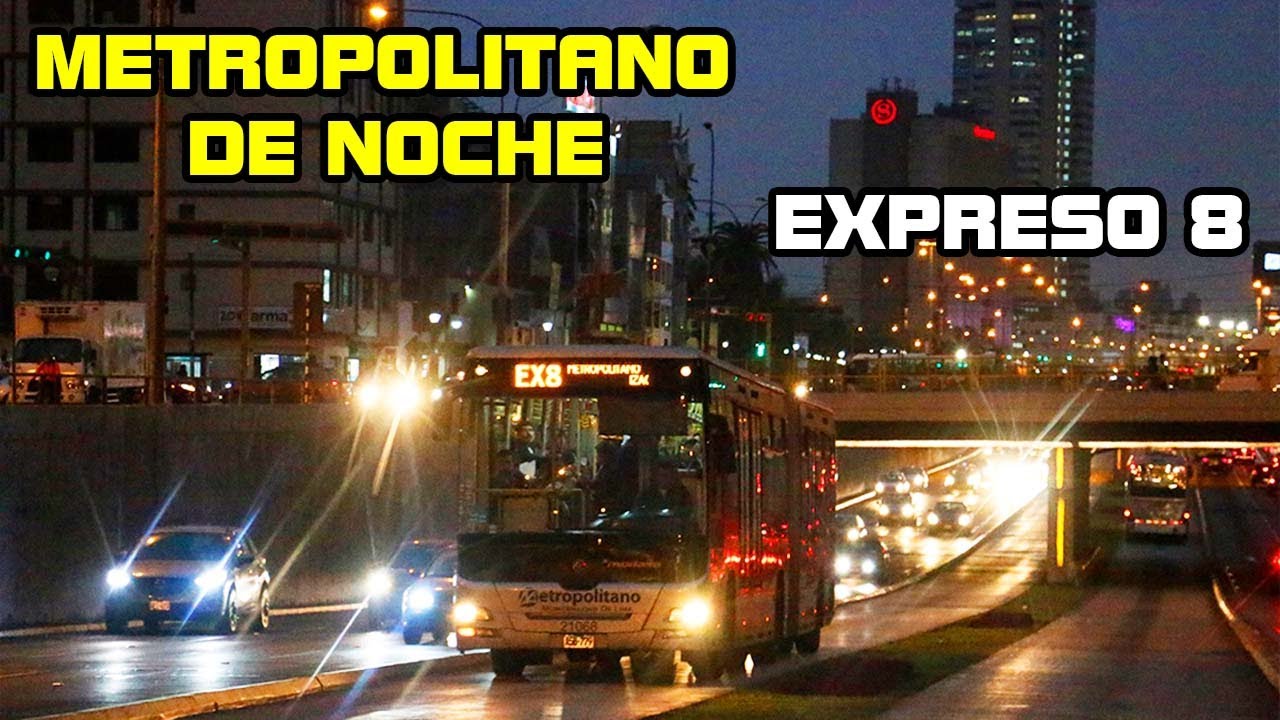 METROPOLITANO EXPRESO 8 Estación UNI - Estación PLAZA de FLORES ...