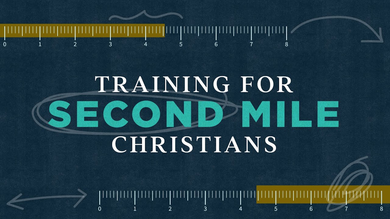 Training For Second Mile Christians - YouTube