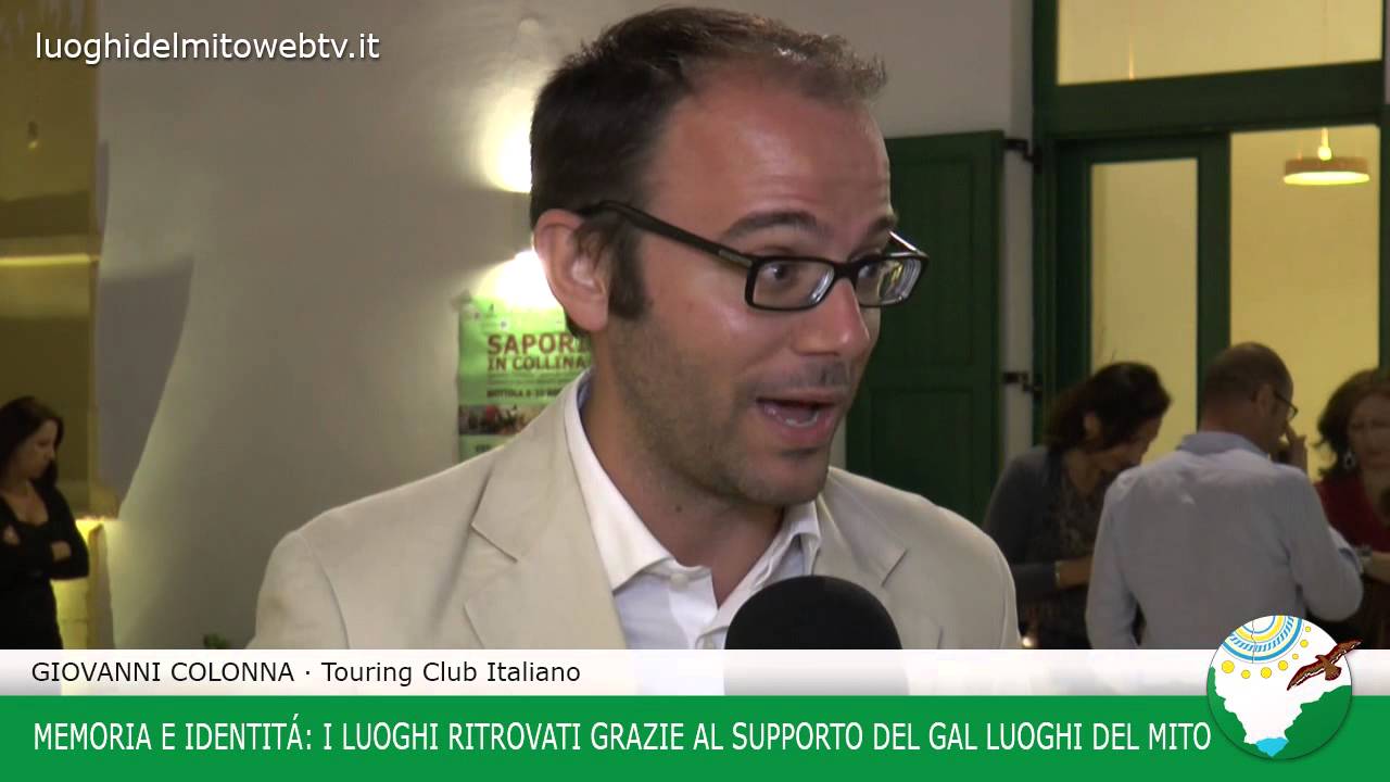 Giovanni Colonna - Memoria e identità, i luoghi ritrovati grazie al GAL ...