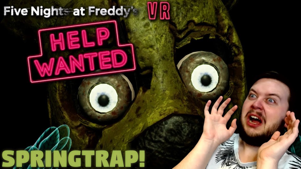 Springtrap! - Five Nights at Freddy's VR: Help Wanted - Episode 06 ...
