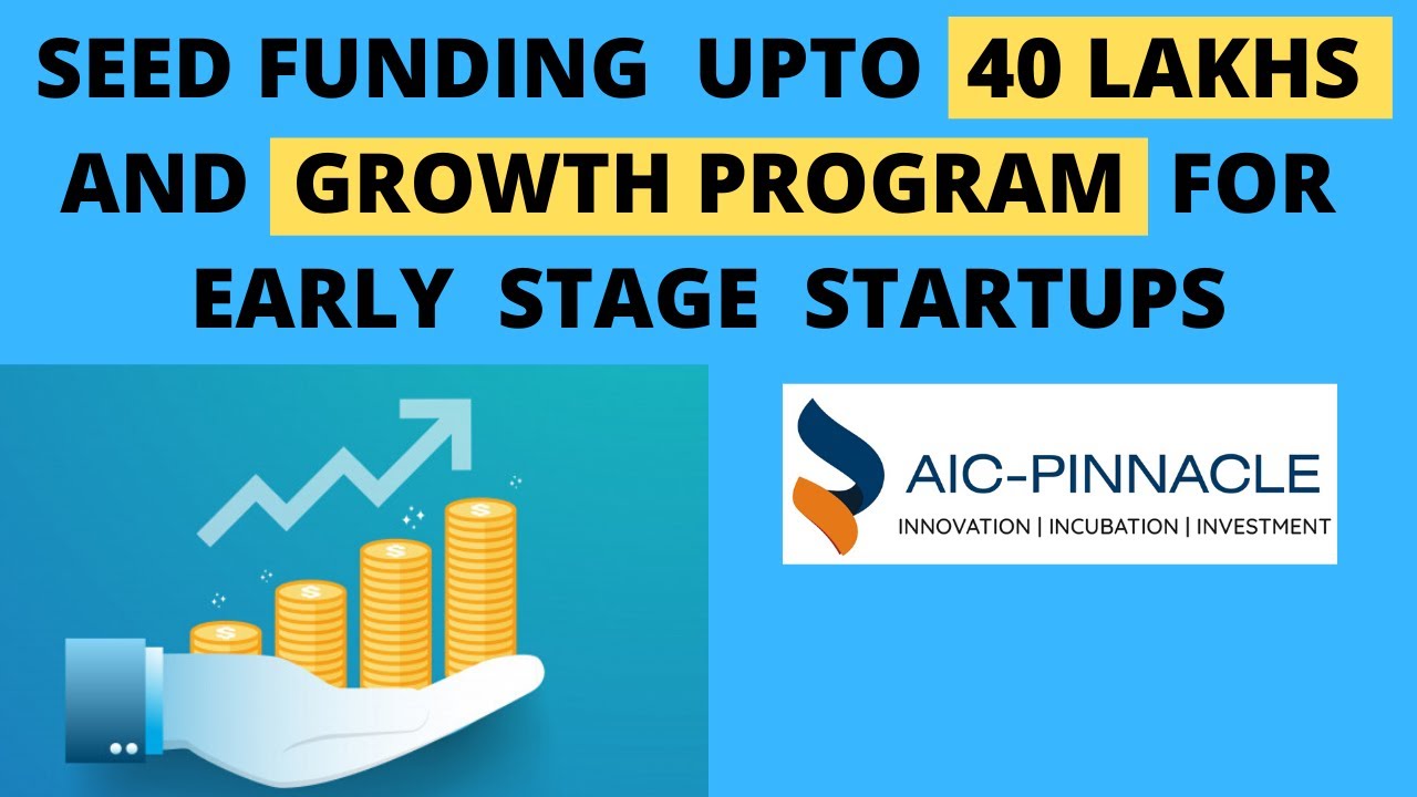 Growth Program for Startups|Seed Funding|Startup Funding|Startup India ...