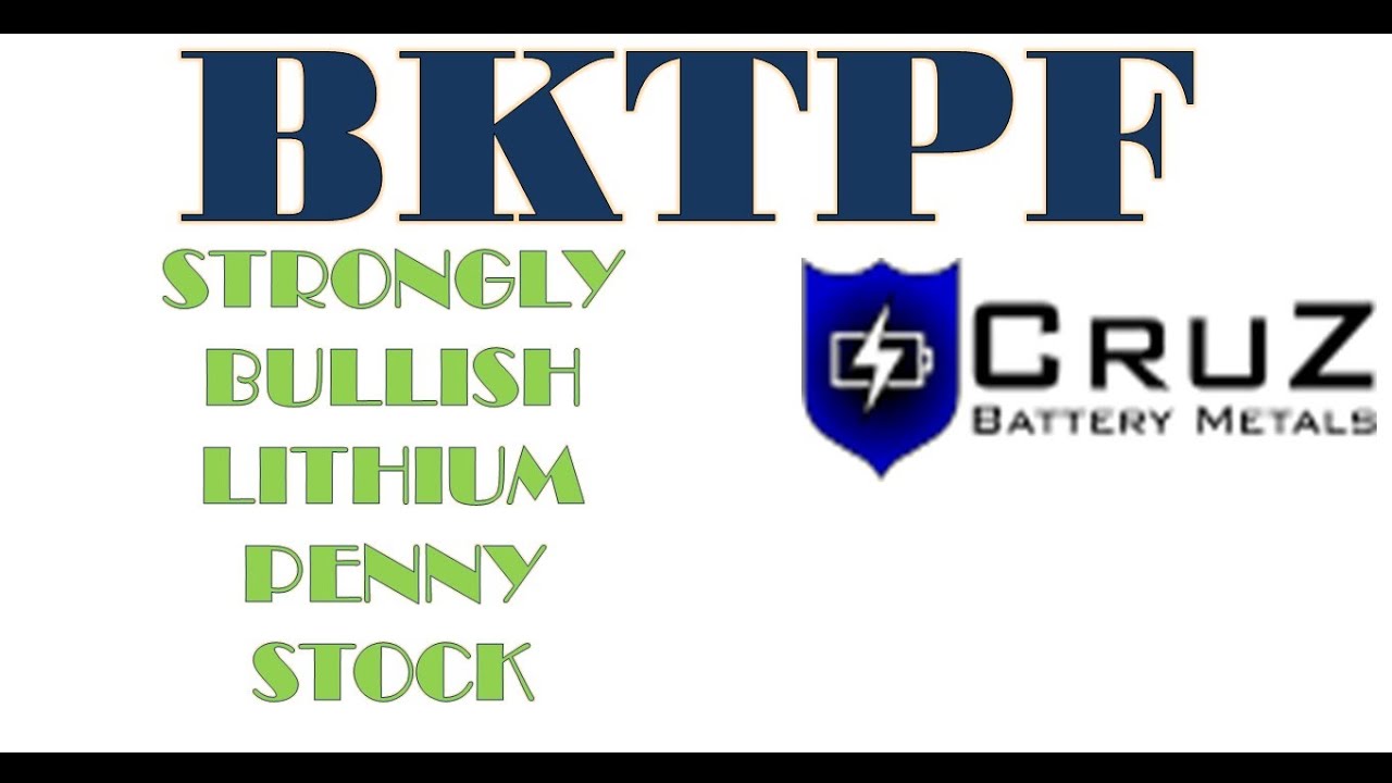 Is This Lithium Stock BKTPF Stock A Buy? Cruz Battery Metals Corp - YouTube