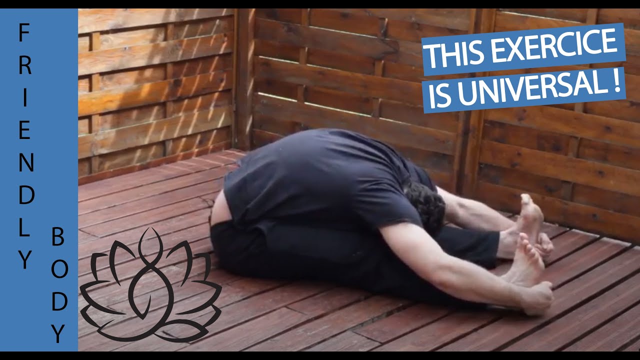 The most universal exercice ! (paschimothanasana) - YouTube