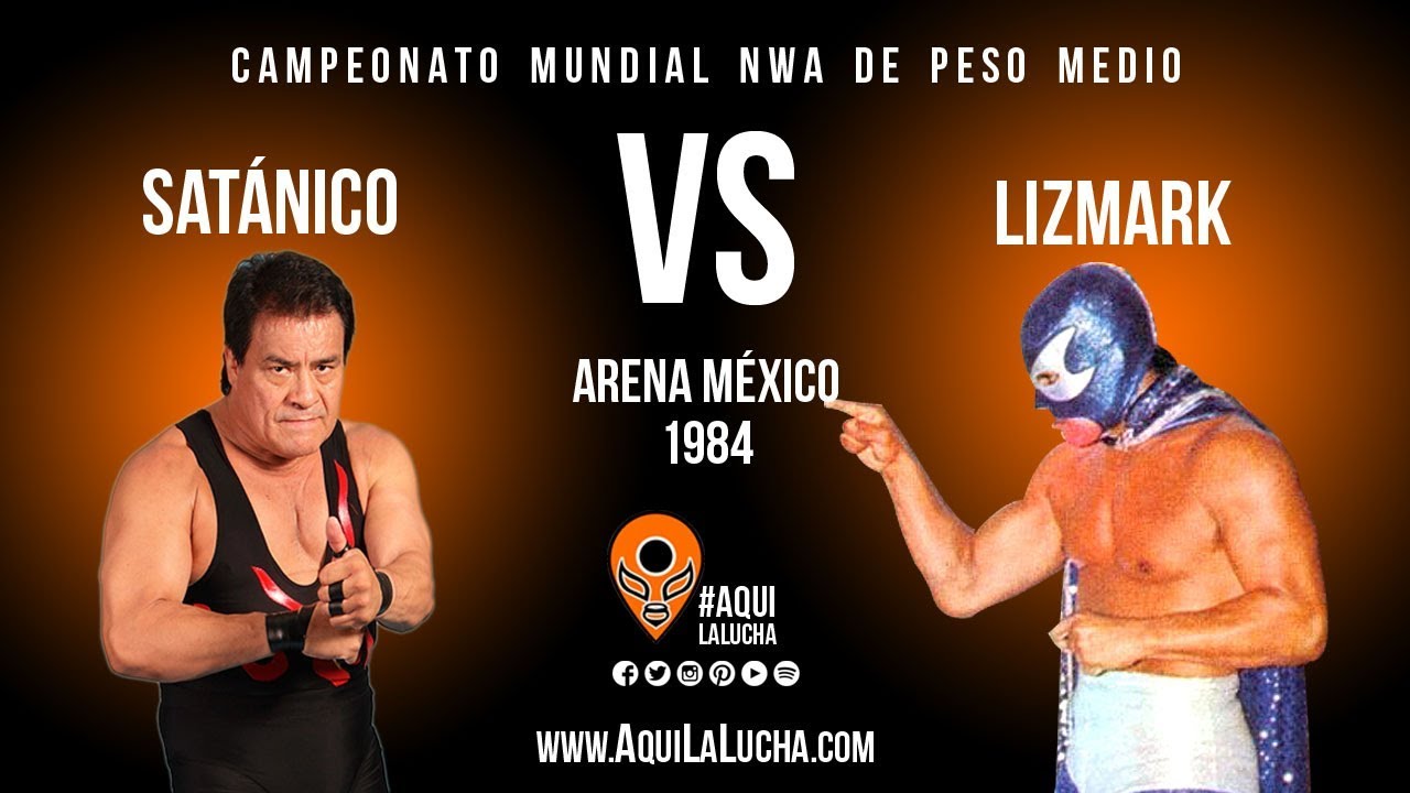 Daniel López "el Satánico" vs Lizmark. Lucha de campeonato.Aquí La ...