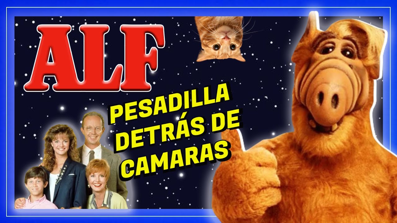ALF 🔴 RESUMEN Y CURIOSIDADES. ¿Porqué fue una pesadilla el rodaje de ...