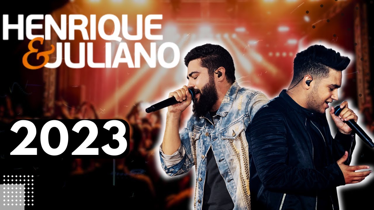 HENRIQUE E JULIANO 2023 CD NOVO - 2023 (MÚSICAS NOVAS)HENRIQUE E JULIANO - CD ATUALIZADO - YouTube