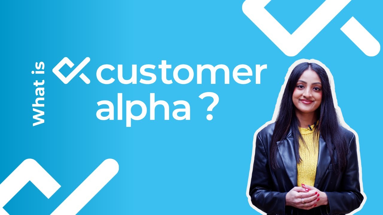 What is Customer Alpha? - YouTube