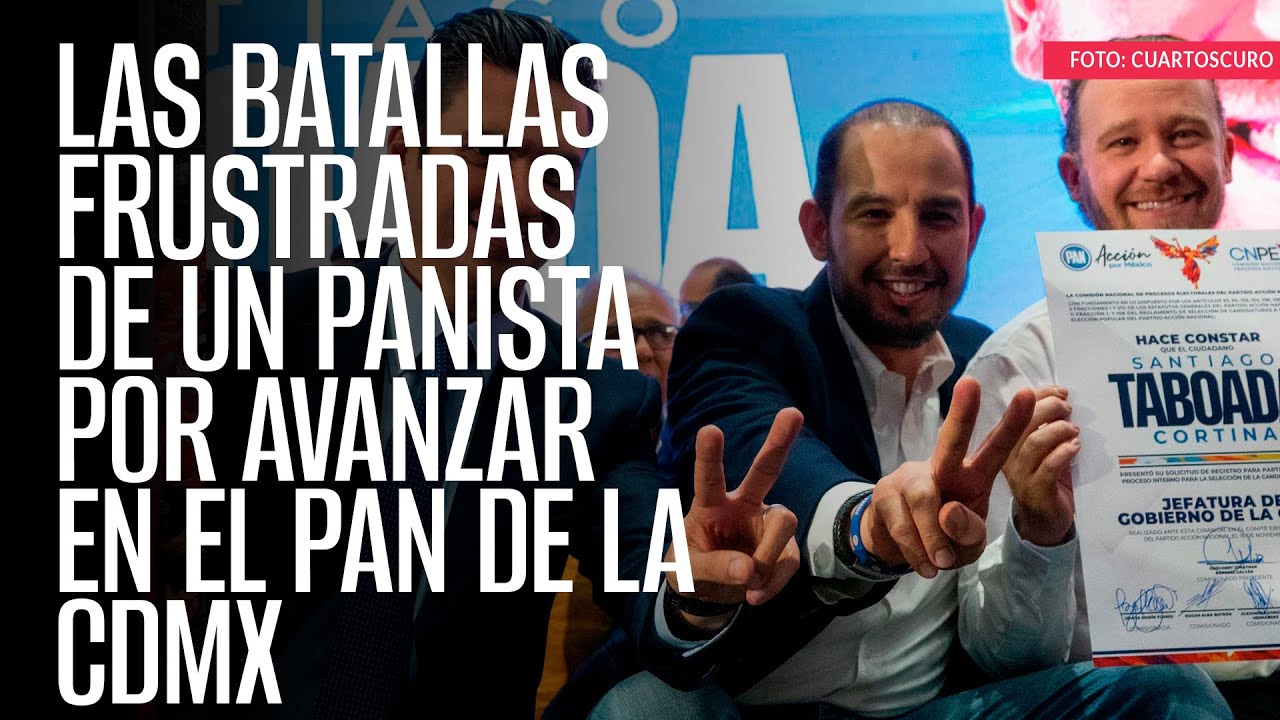 ENTREVISTA ¬ Las batallas frustradas de un panista por avanzar en el ...