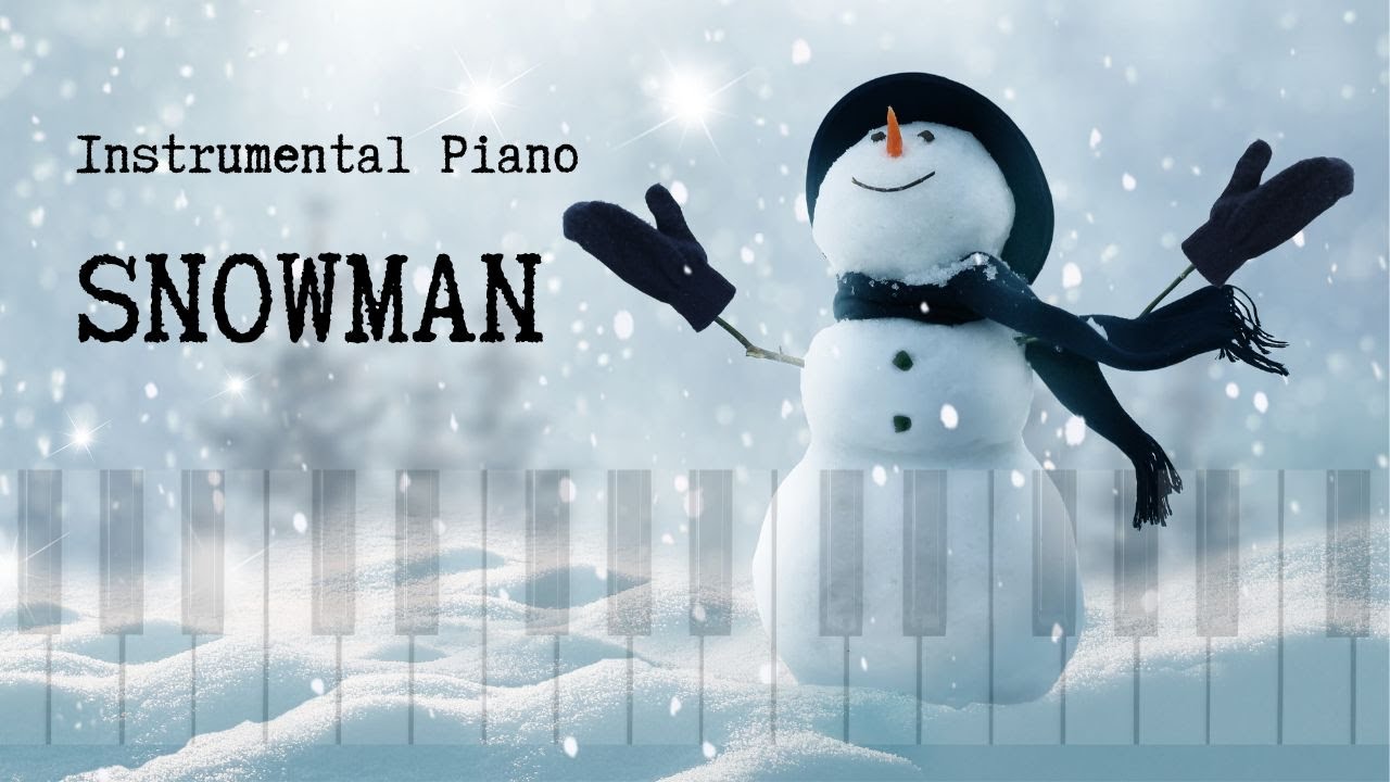 SNOWMAN [by Sia] for EASY Piano [I LOVE This Arrangement] - YouTube