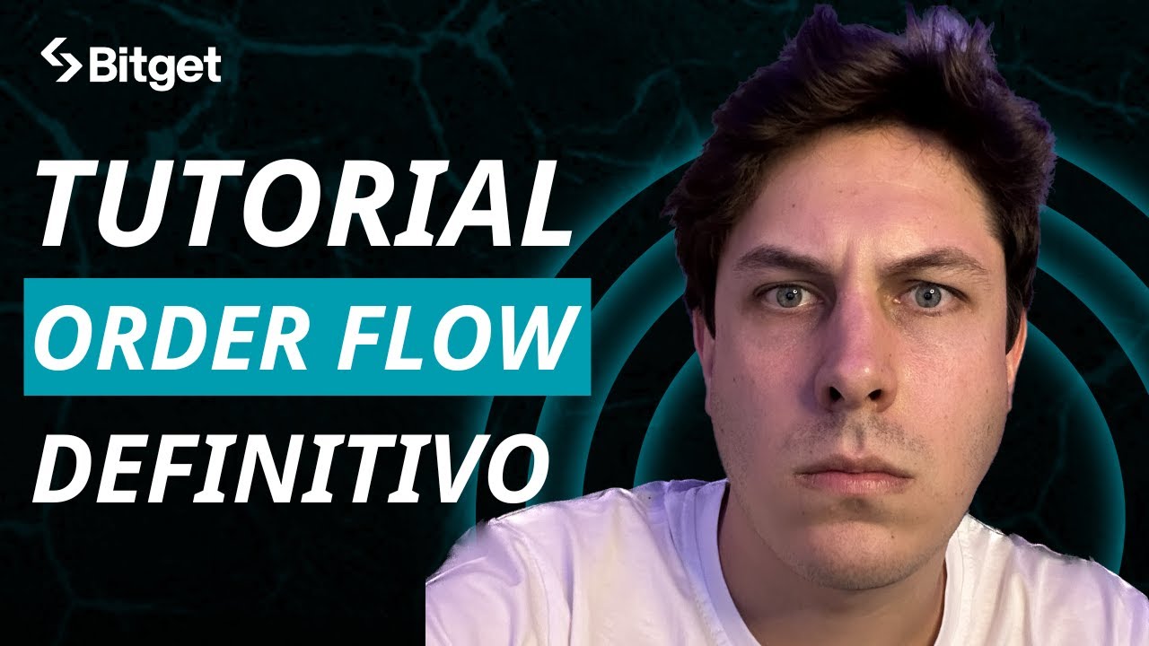 TUTORIAL DEFINITIVO ORDER FLOW (HAZ TRADING COMO DIOS) | OPERA COMO LAS ...