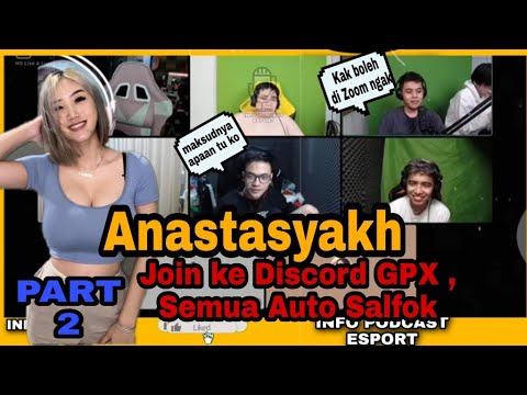 ANASTASYAKH JOIN KE DISCORD GPX SEMUA AUTO SALFOK || ANATASYAKH JOIN DISCORD GPX || PART 2