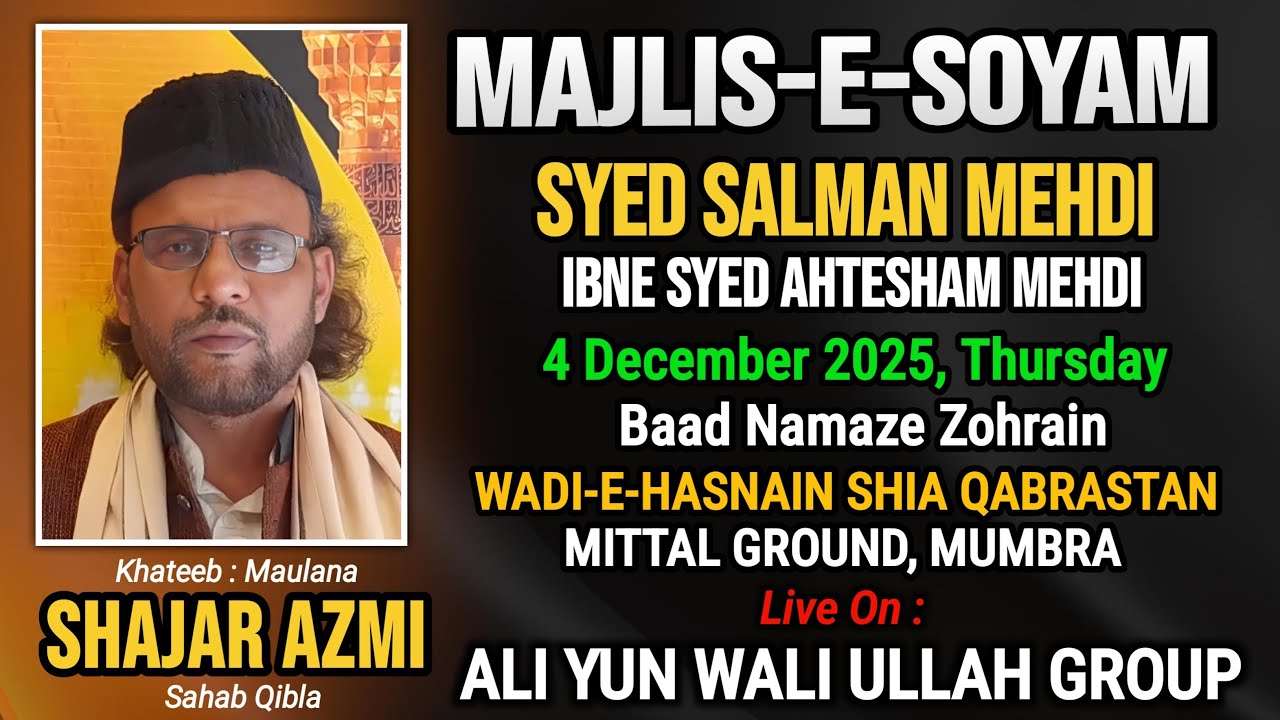 🔴 Live | Majlise Soyam | Marhoom Syed Salman Mehdi ibne Syed Ahtesham ...