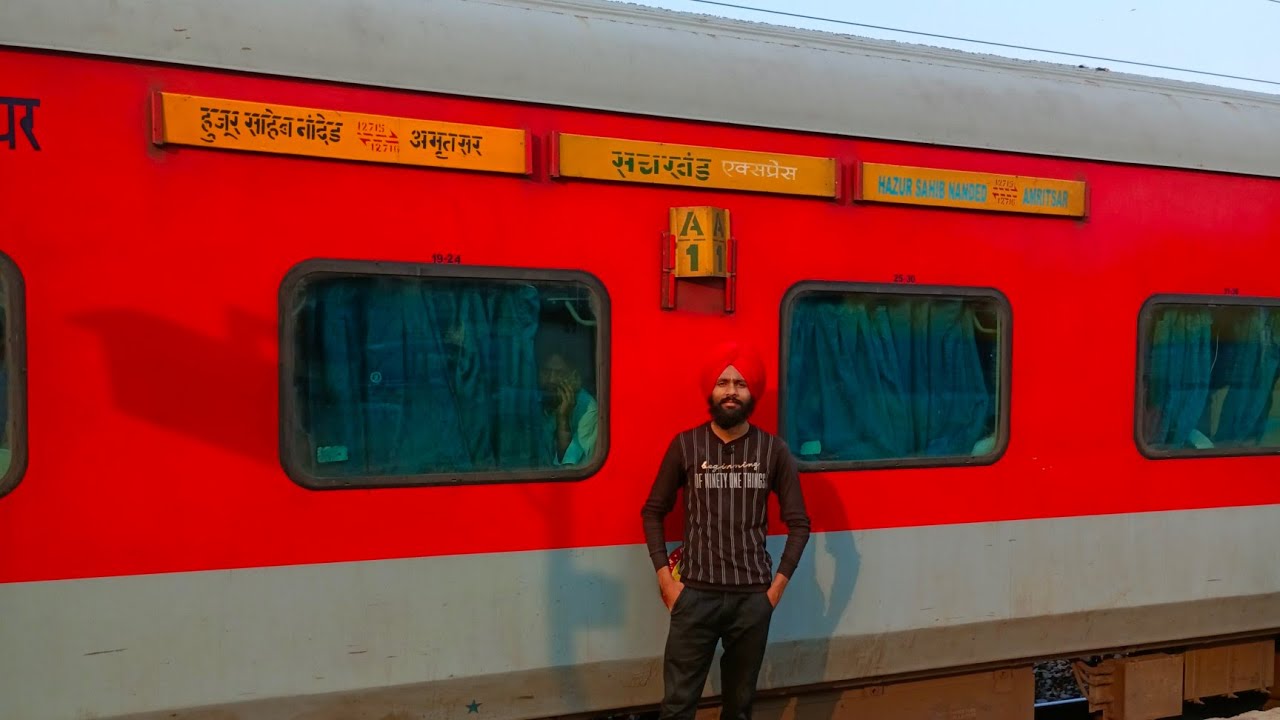 Journey In Punjab's Most Legendry Train 'SACHKHAND EXPRESS' *Aaj se ye ...