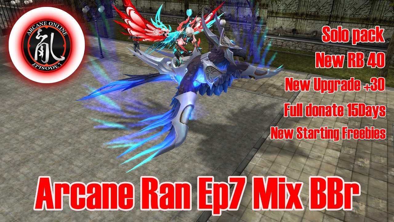 Arcane Ran Ep7 Mix BBR | Review | New Updates - YouTube