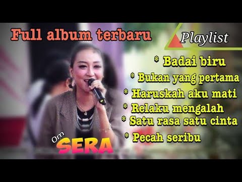 Sera full album pecah seribu || dangdut koplo terbaru 2022 - YouTube